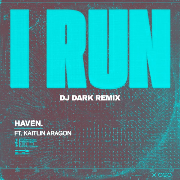 I Run (Dj Dark Remix) by HAVEN. | Free Download on Hypeddit