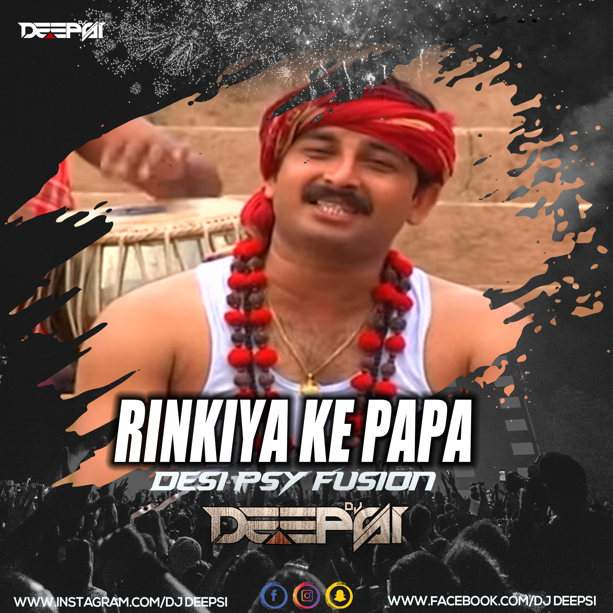 RINKIYA KE PAPA (DESI PSY) by DJ DEEPSI | Free Download on Hypeddit