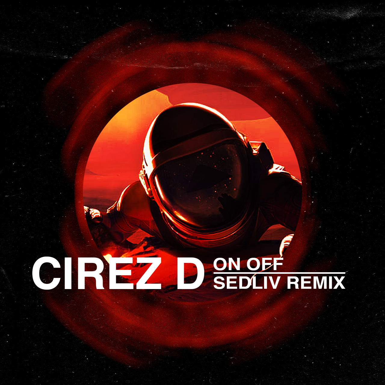 Cirez D - On Off (Sedliv Remix) by Sedliv | Free Download on Hypeddit
