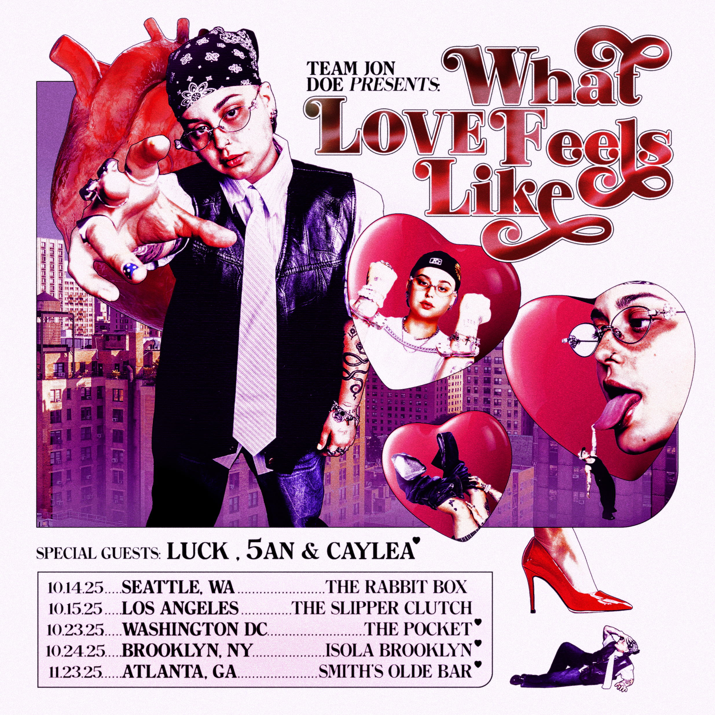 WHAT LOVE FEELS LIKE TOUR by LILY MASSIE with LUCK, 5an & caylea