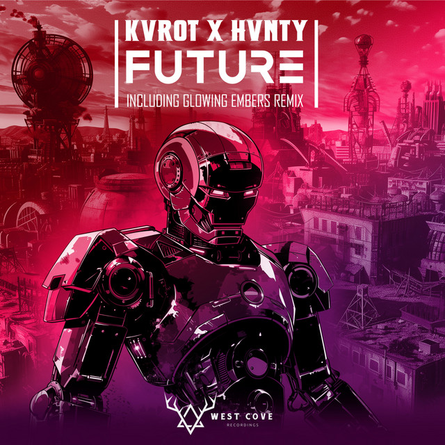 The Future by KVROT, HVNTY