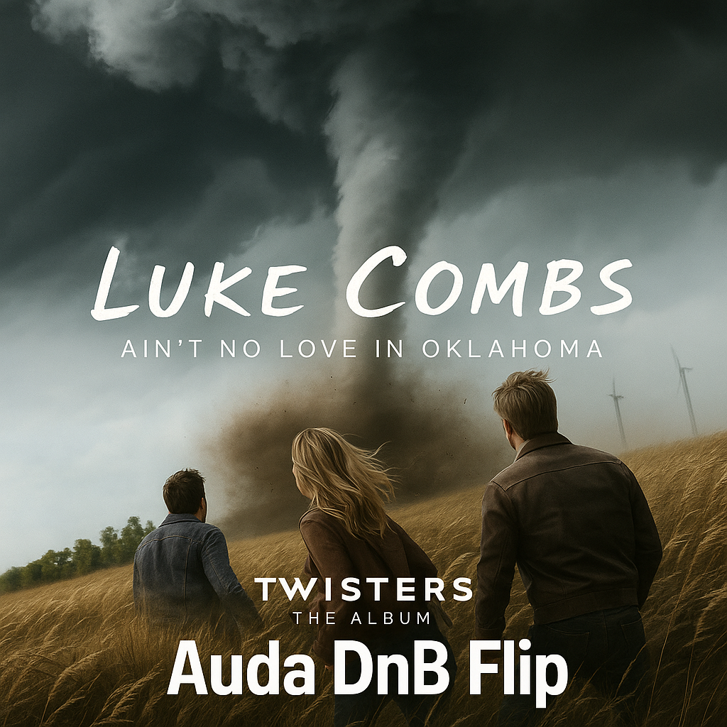 Ain't no love in Oklahoma (Auda DnB Flip) by Luke Combs | Free Download ...