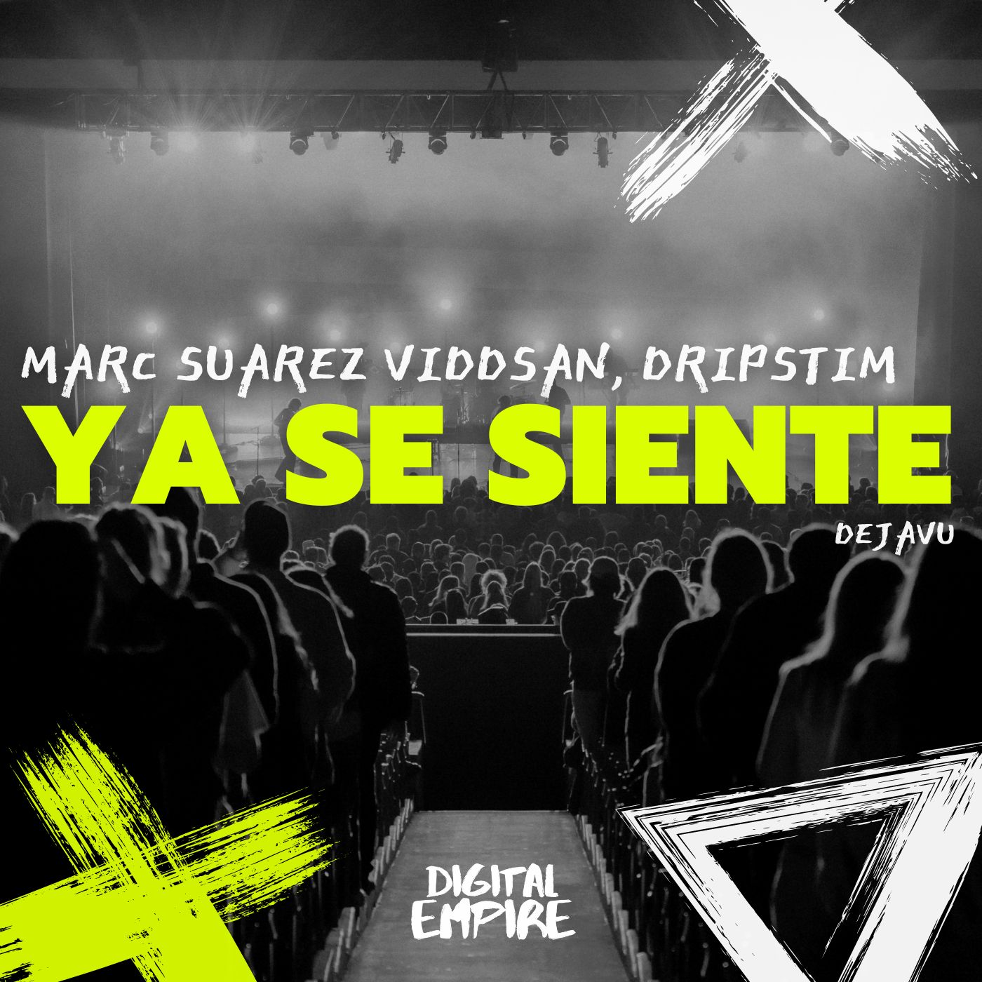 Ya Se Siente by Marc Suarez, Viddsan, DripStim