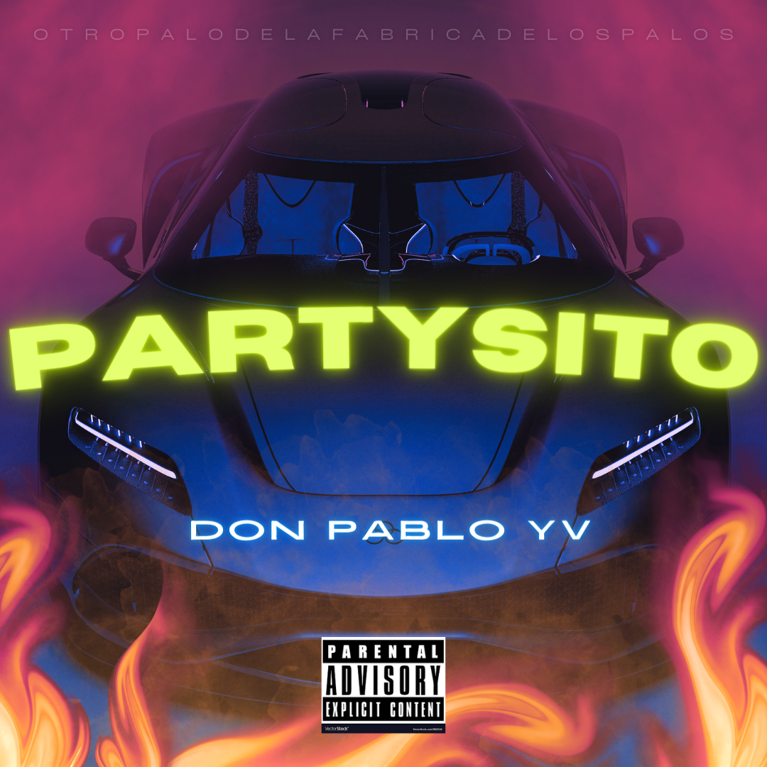 Partysito by Don Pablo YV