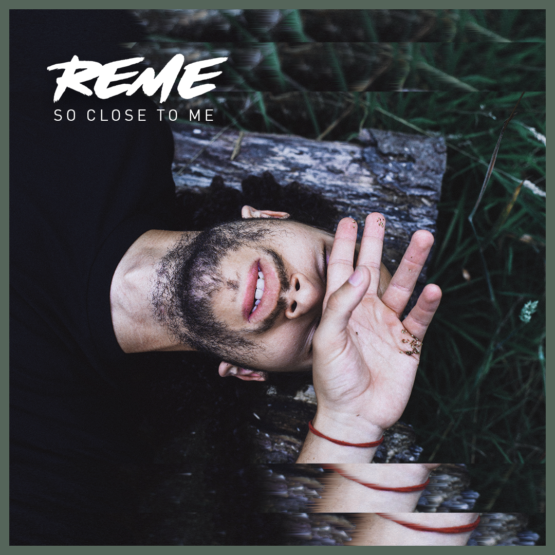 REME - SO CLOSE TO ME by REME | Free Download on Hypeddit