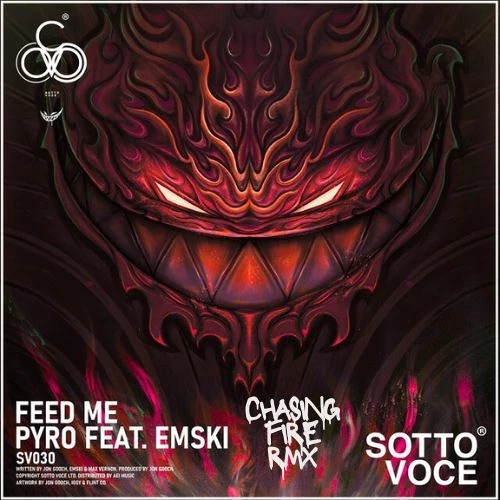 Feed me - Pryo ft. EMSKI (Chasing Fire Remix) by Chasing Fire | Free ...