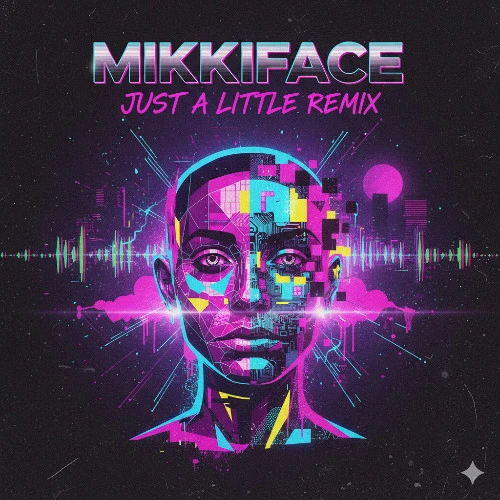 Just a Little Remix by Mikkiface | Free Download on Hypeddit