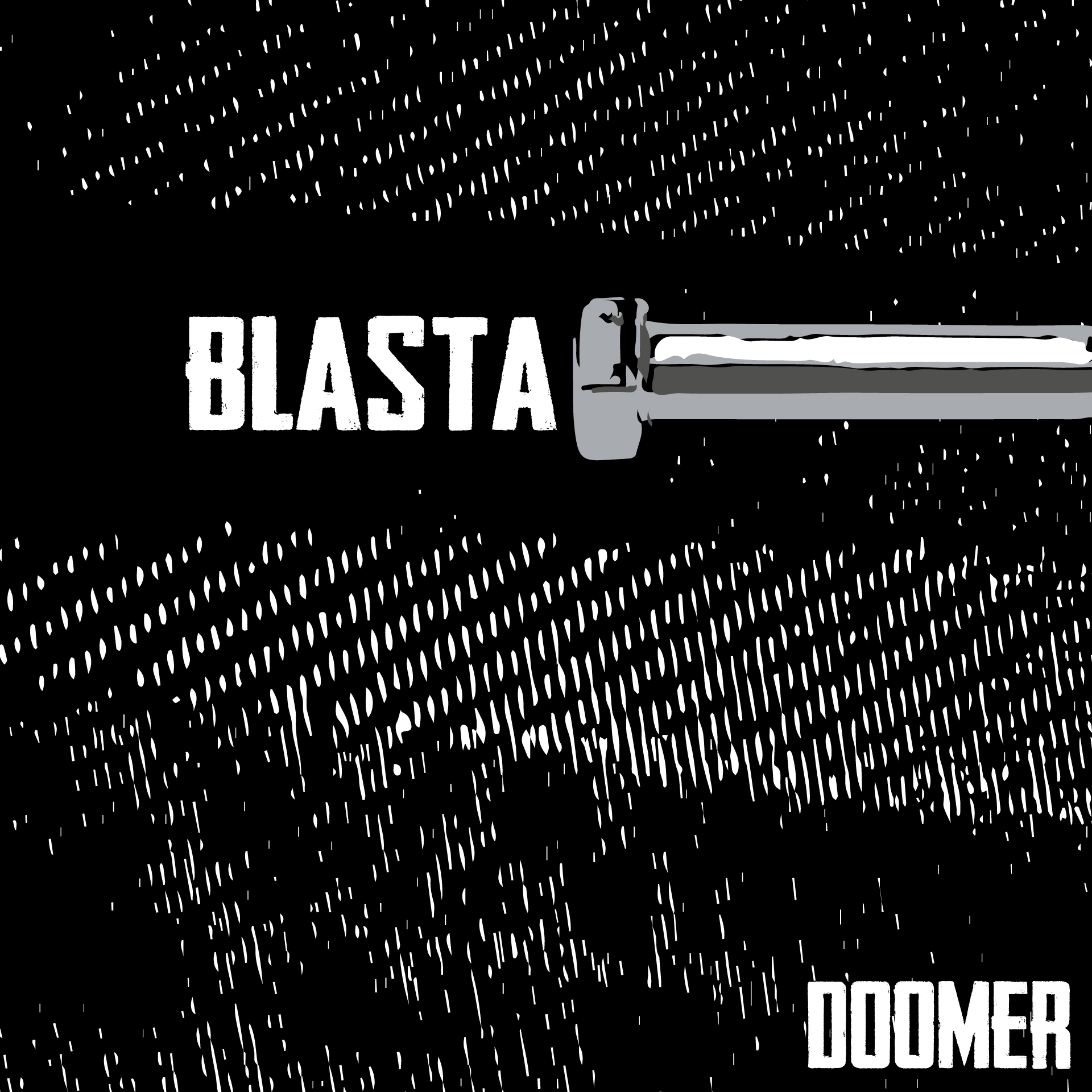 BLASTA (FREE DL) by DOOMER | Free Download on Hypeddit