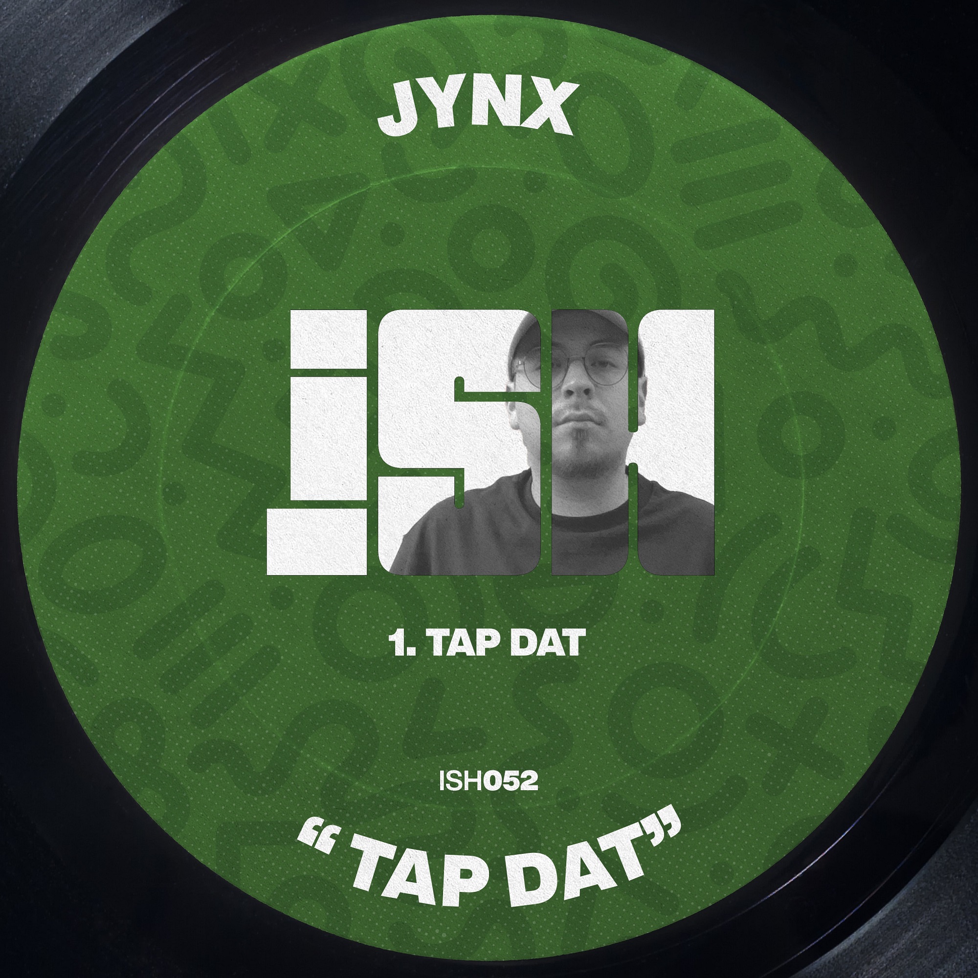 Tap Dat [iSH] by JYNX