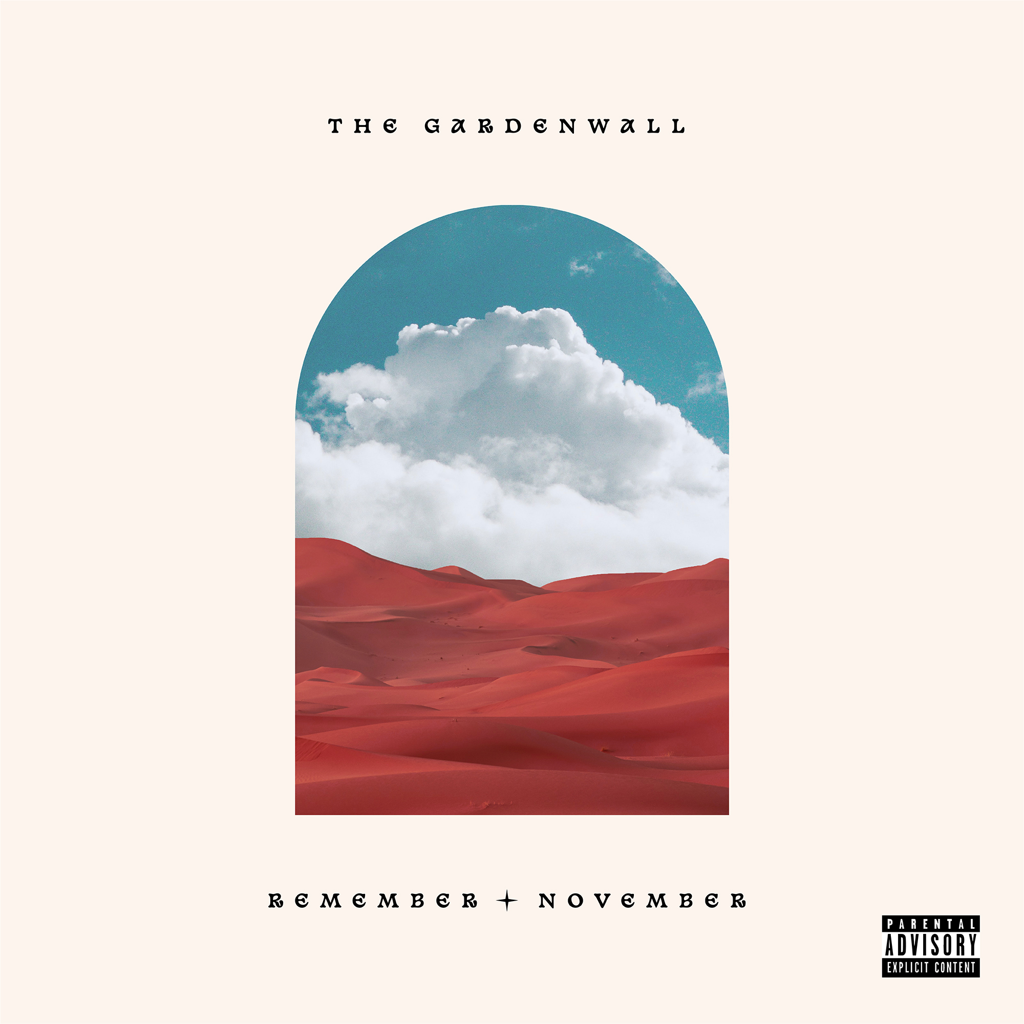 Remember, November by The Gardenwall