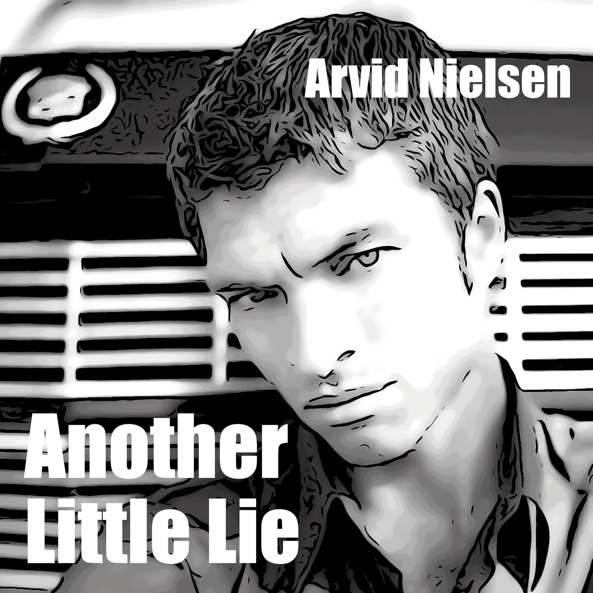Another Little Lie by Arvid Nielsen