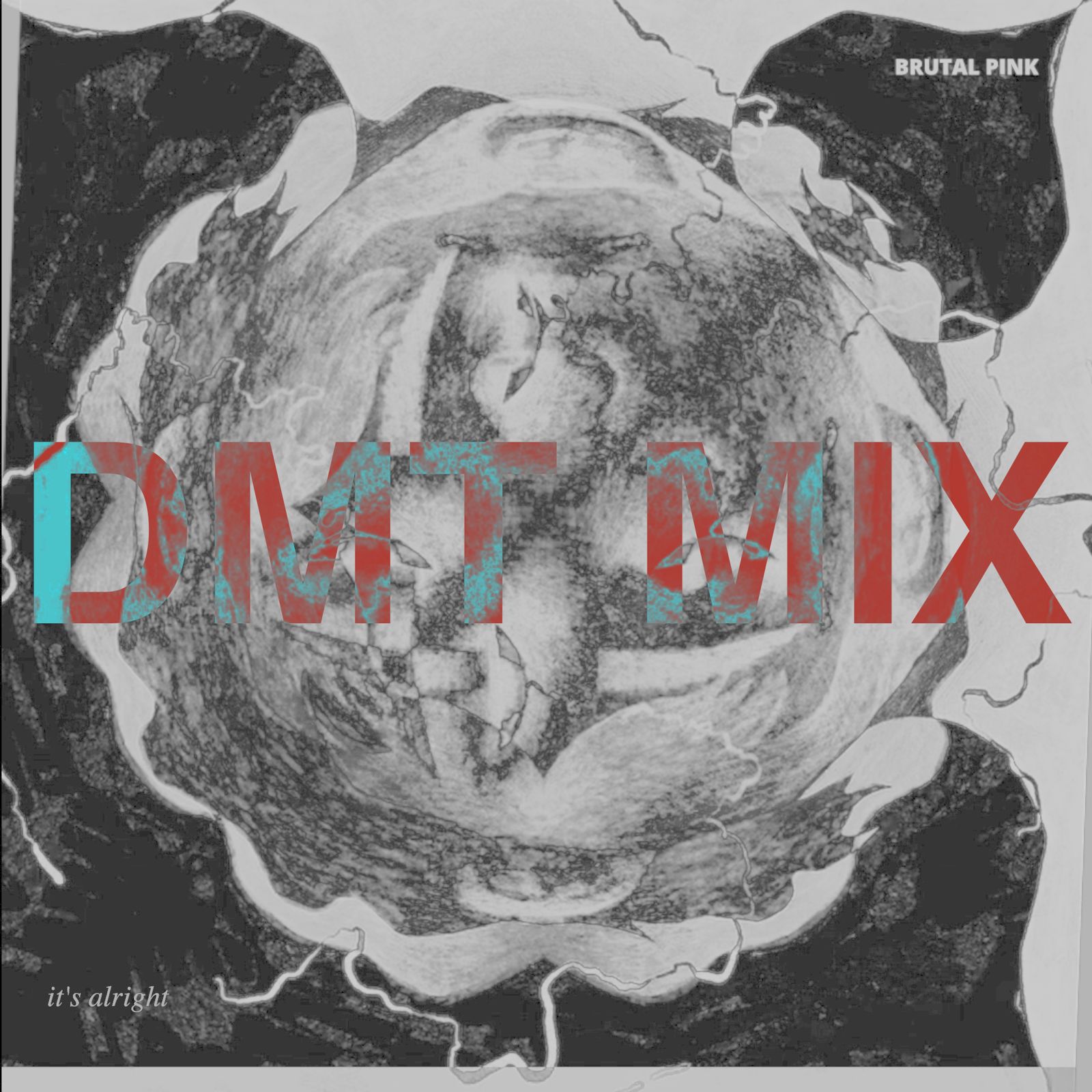 It's Alright (DMT Mix) by Brutal Pink, Madil Hardis