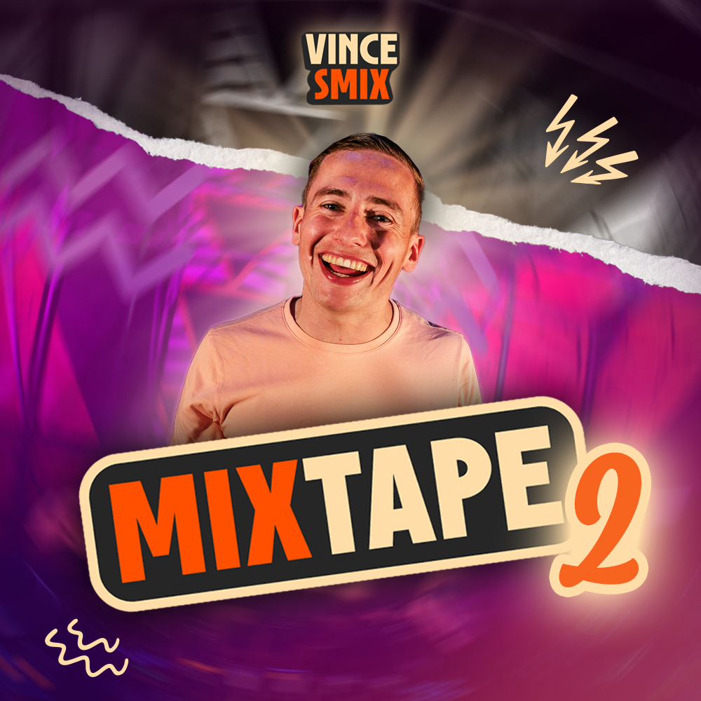 Vince Smix Mixtape #2 by Vince Smix | Free Download on Hypeddit