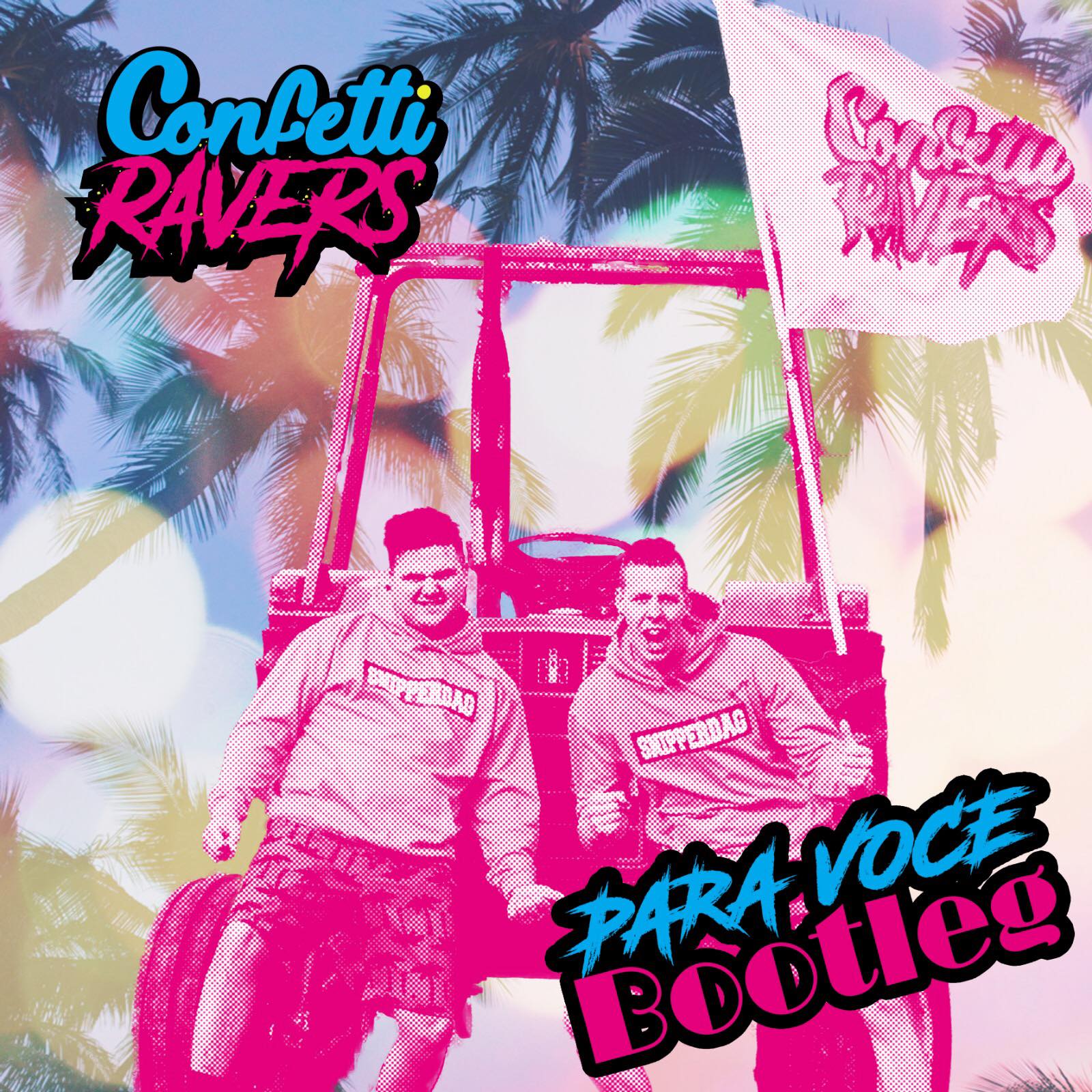 Para Voce (Confetti Ravers BOOTLEG) by The Confetti Ravers | Free ...