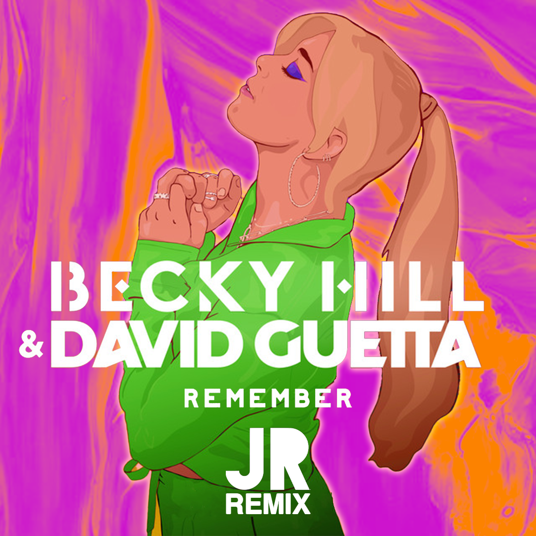 David Guetta & Becky Hill - Remember (JR REMIX) by JR | Free Download ...