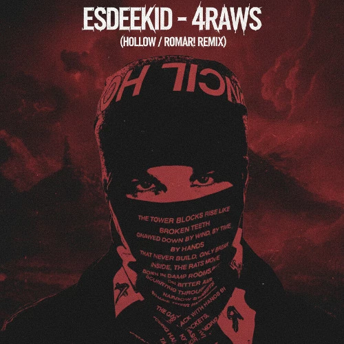 ESDEEKID - 4RAWS (HOLLOW / romar! REMIX) by HOLLOW, romar! | Free ...