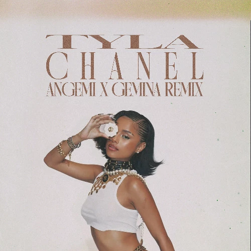Chanel Angemi X Gemina Extended Remix By Tyla Free Download On Hypeddit
