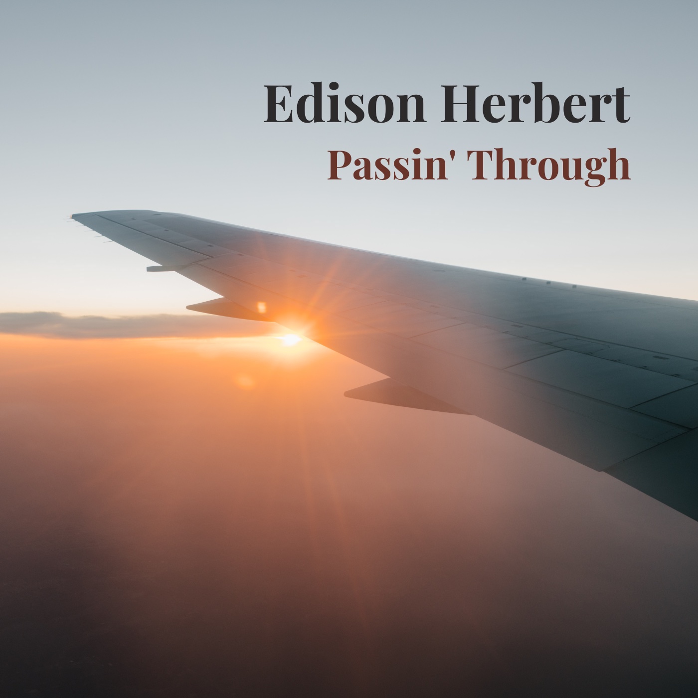Passin' Through by Edison Herbert | Free Download on Hypeddit