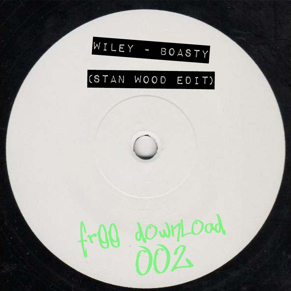 Wiley - Boasty (Stan Wood Edit) [FREE DOWNLOAD] by Stan Wood | Free ...
