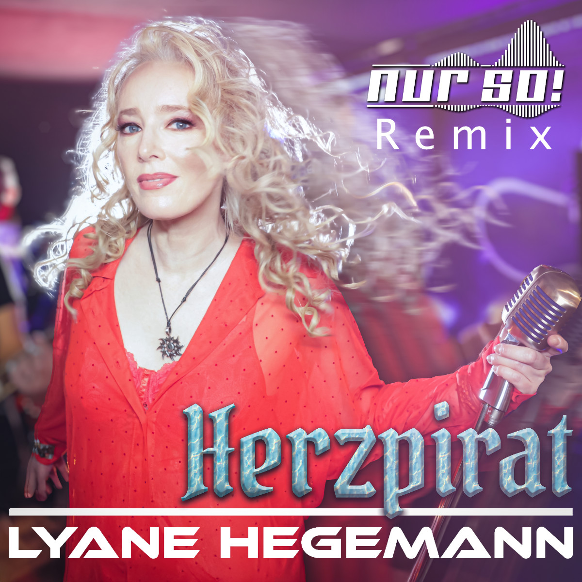 Herzpirat (Nur So! Remix) by Lyane Hegemann