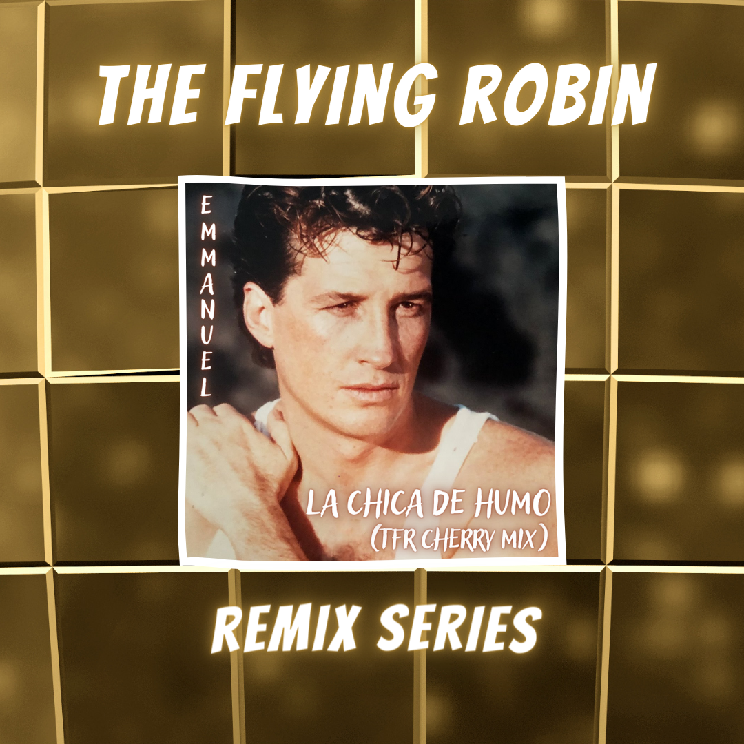 Emmanuel - La Chica De Humo (TFR Cherry Mix) by The Flying Robin | Free ...