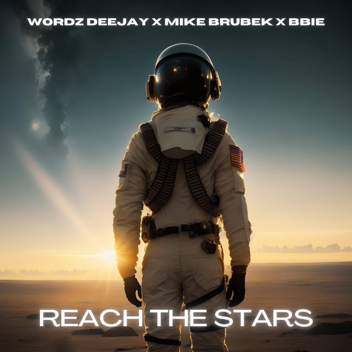 Reach The Stars by WORDZ DEEJAY X MIKE BRUBEK X BBIE