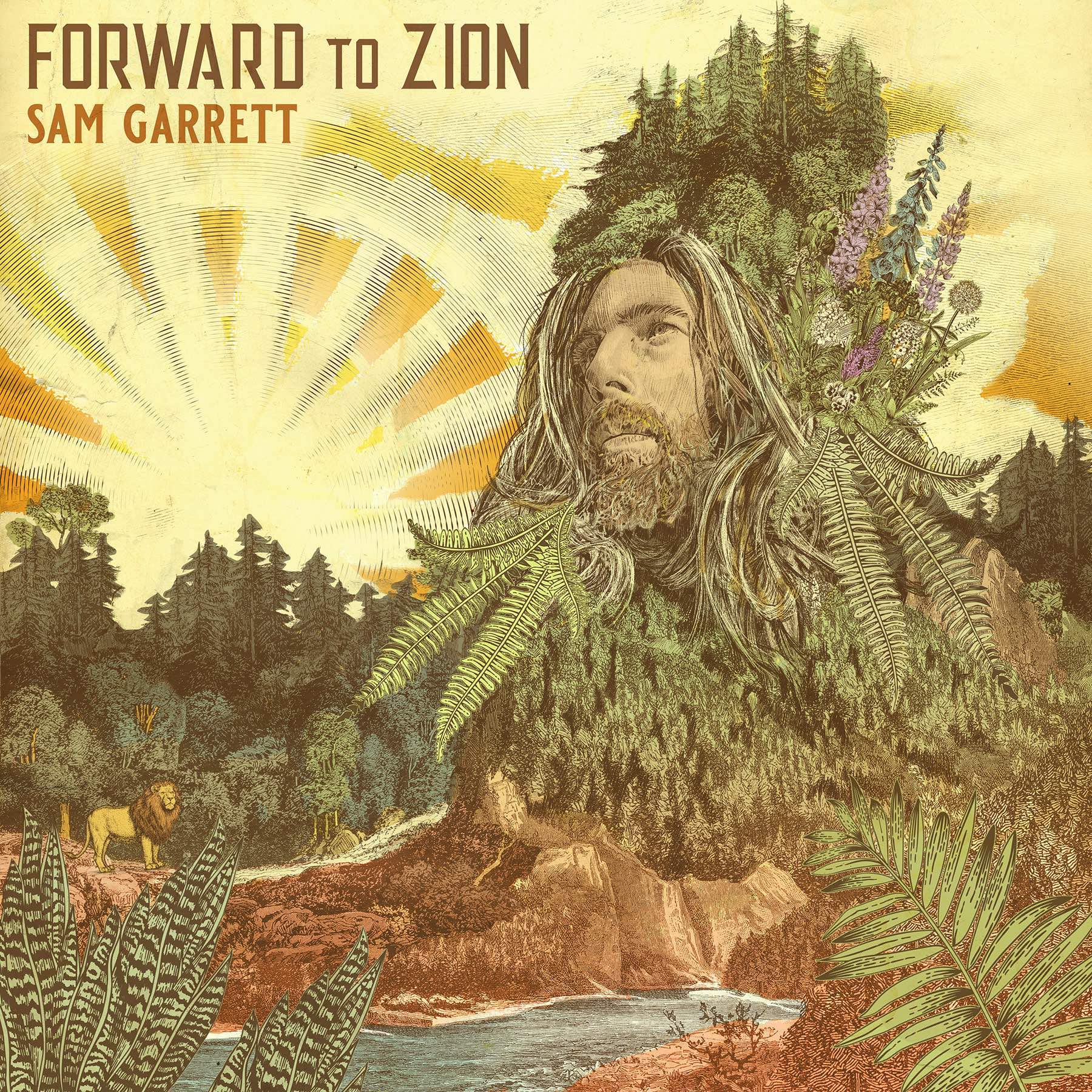 Forward To Zion by Sam Garrett