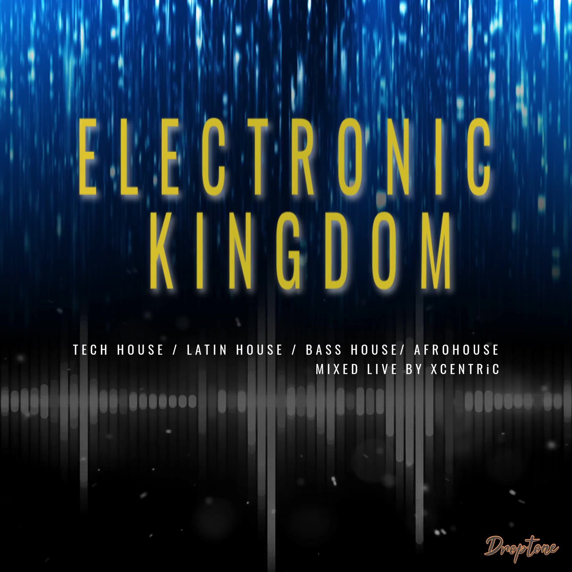 Electronic Kingdom (Live Mix October 2024) by XCENTRiC | Free Download ...