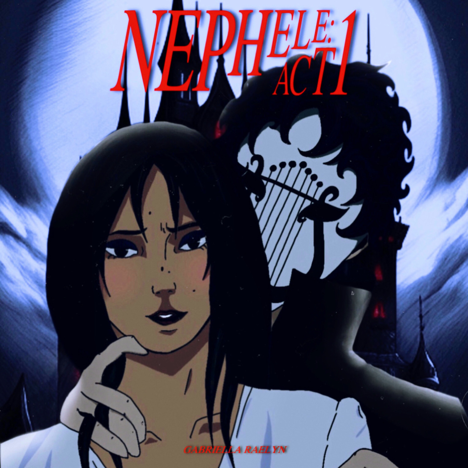 NEPHELE: Act I by GABRIELLA RAELYN