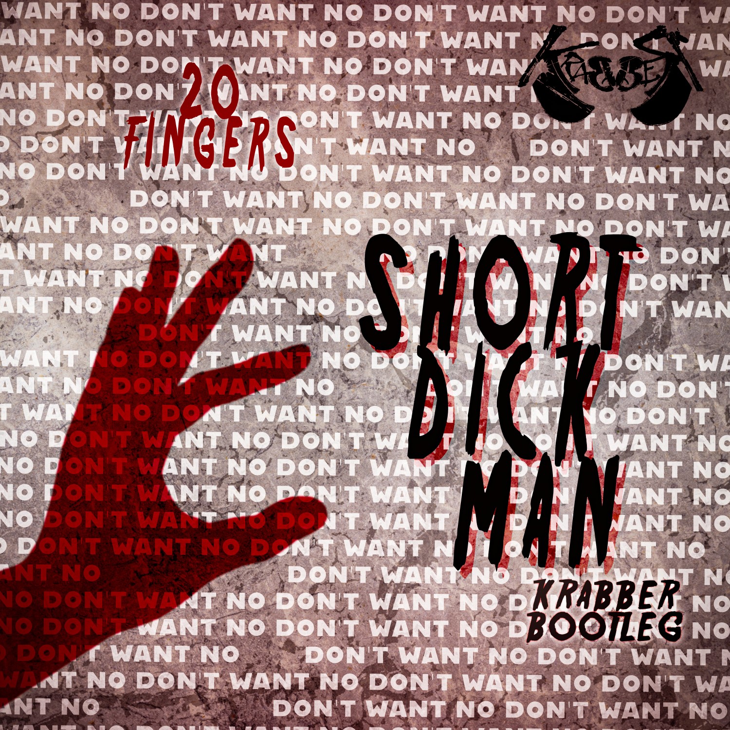 20 fingers & Gillette-Short dick man(KRABBER BOOTLEG) by KrabbeR | Free ...