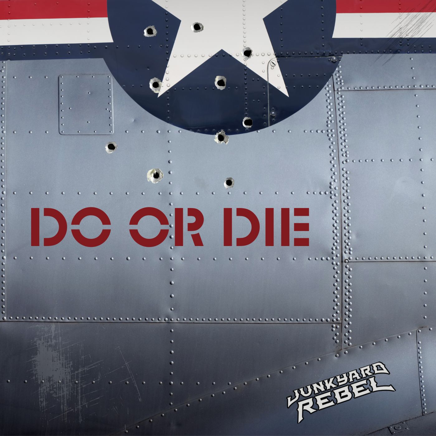 Do Or Die by JUNKYARD REBEL