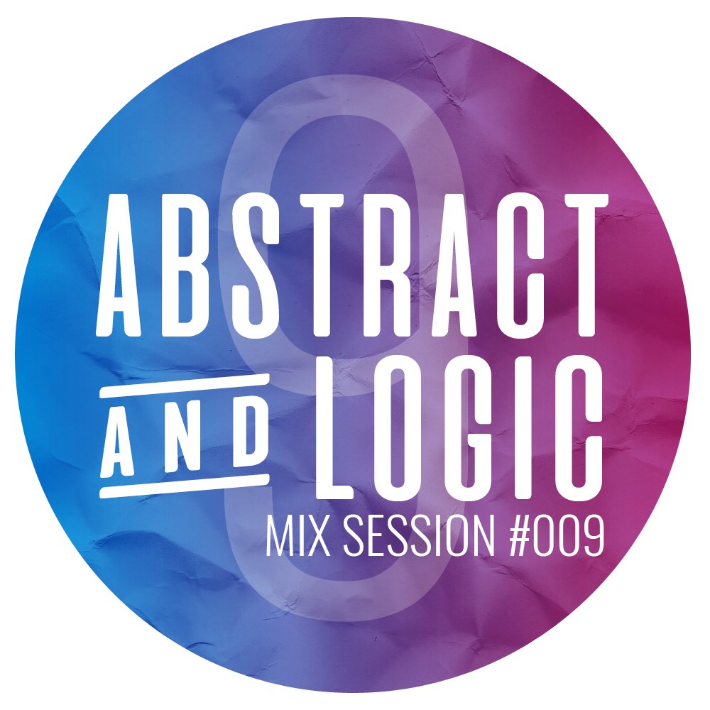 Abstract & Logic: Mix Session #009 by Abstract & Logic | Free Download ...