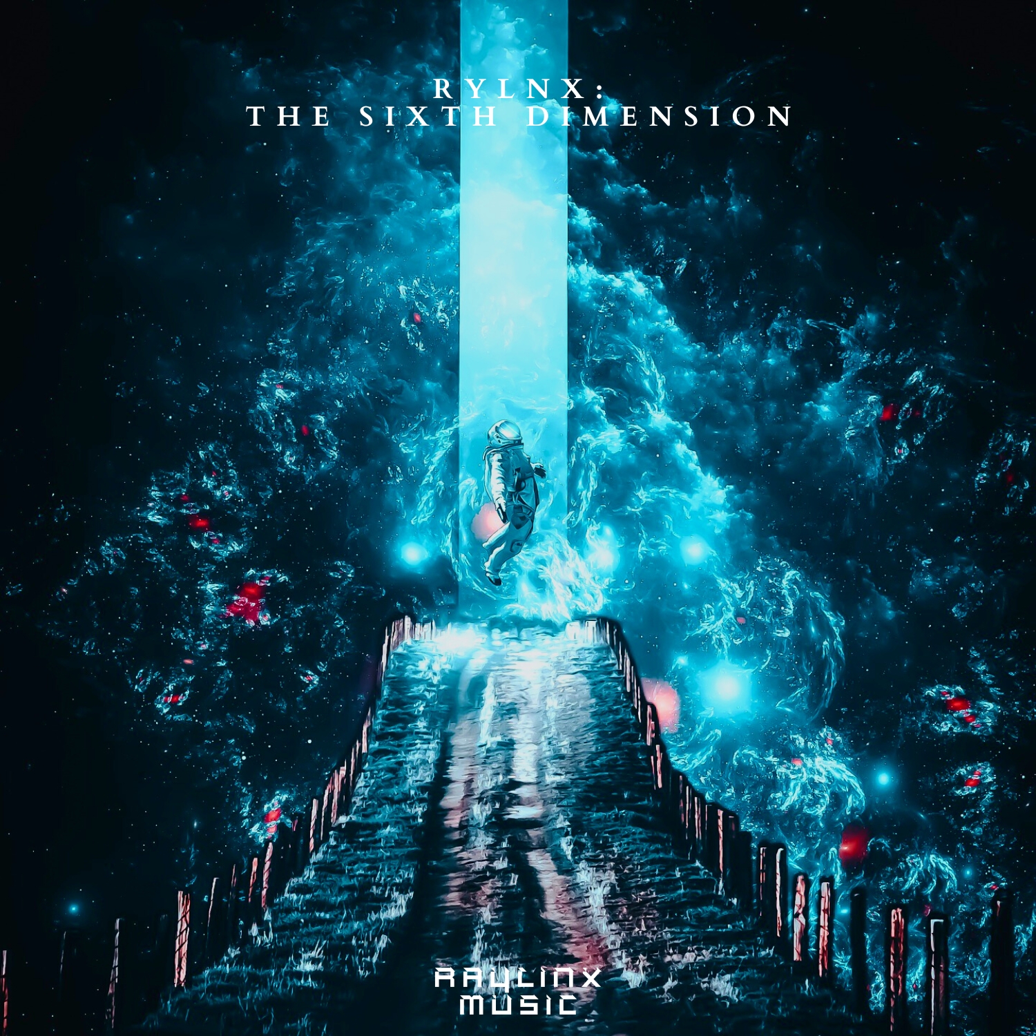 RYLNX: The Sixth Dimension by Raylinx Music