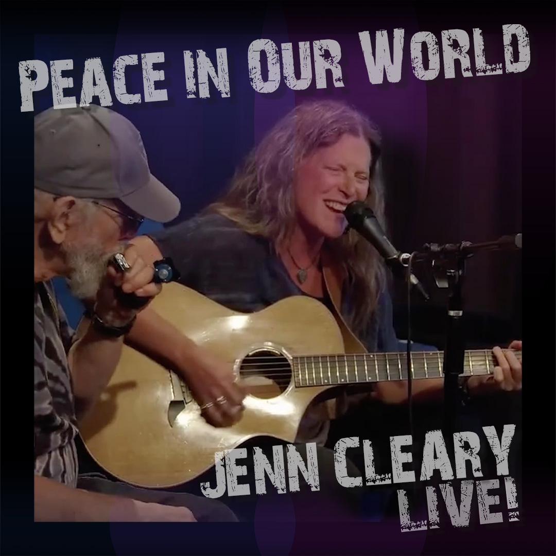 Peace In Our World (Live at the Comfy Couch 2025) by Jenn Cleary