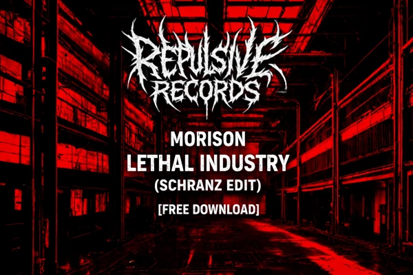 Lethal Industry (Repulsive Records Schranz Edit) by Morison | Free ...