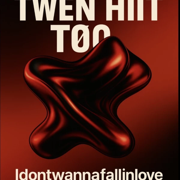 TWEN HIT TØO - idontwannafallinlove by TWEN HIT TØ0 | Free Download on ...