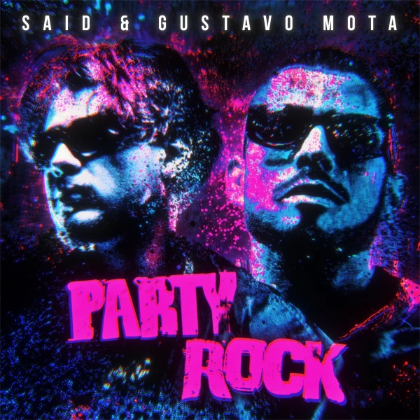 Party Rock by Said, Gustavo Mota | Free Download on Hypeddit