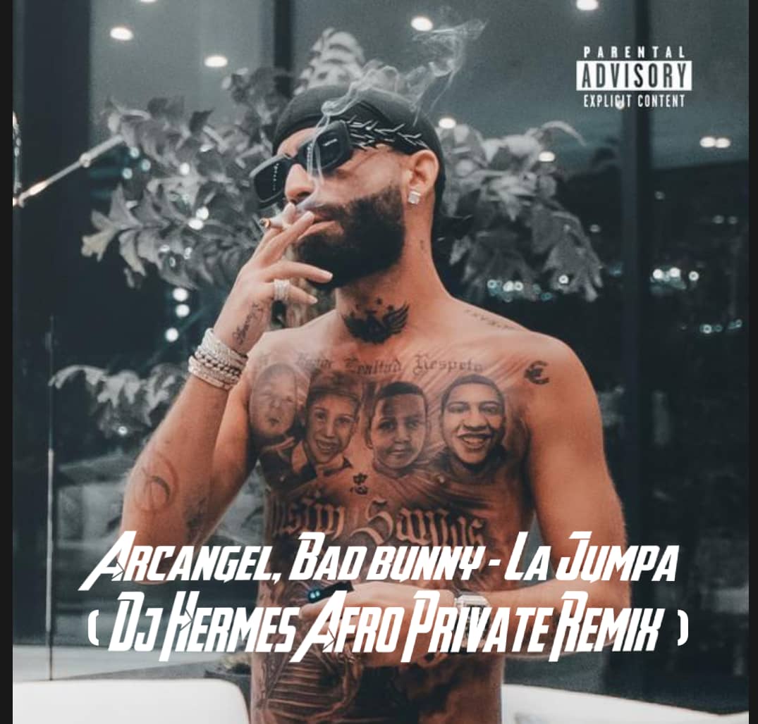 La Jumpa (Dj Hermes Afro Private Remix) by Arcangel, Bad Bunny | Free ...