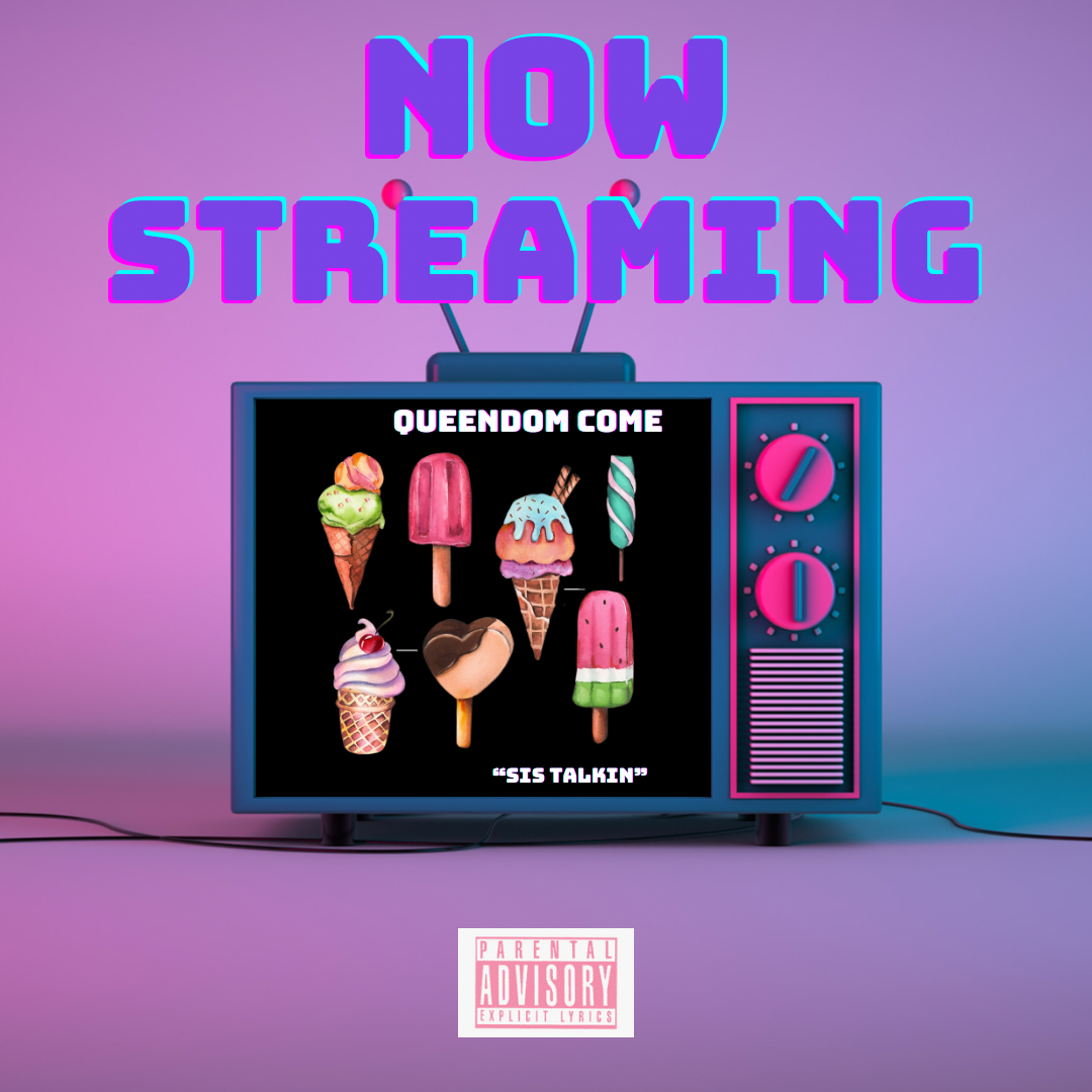 Sis Talkin by Queendom Come