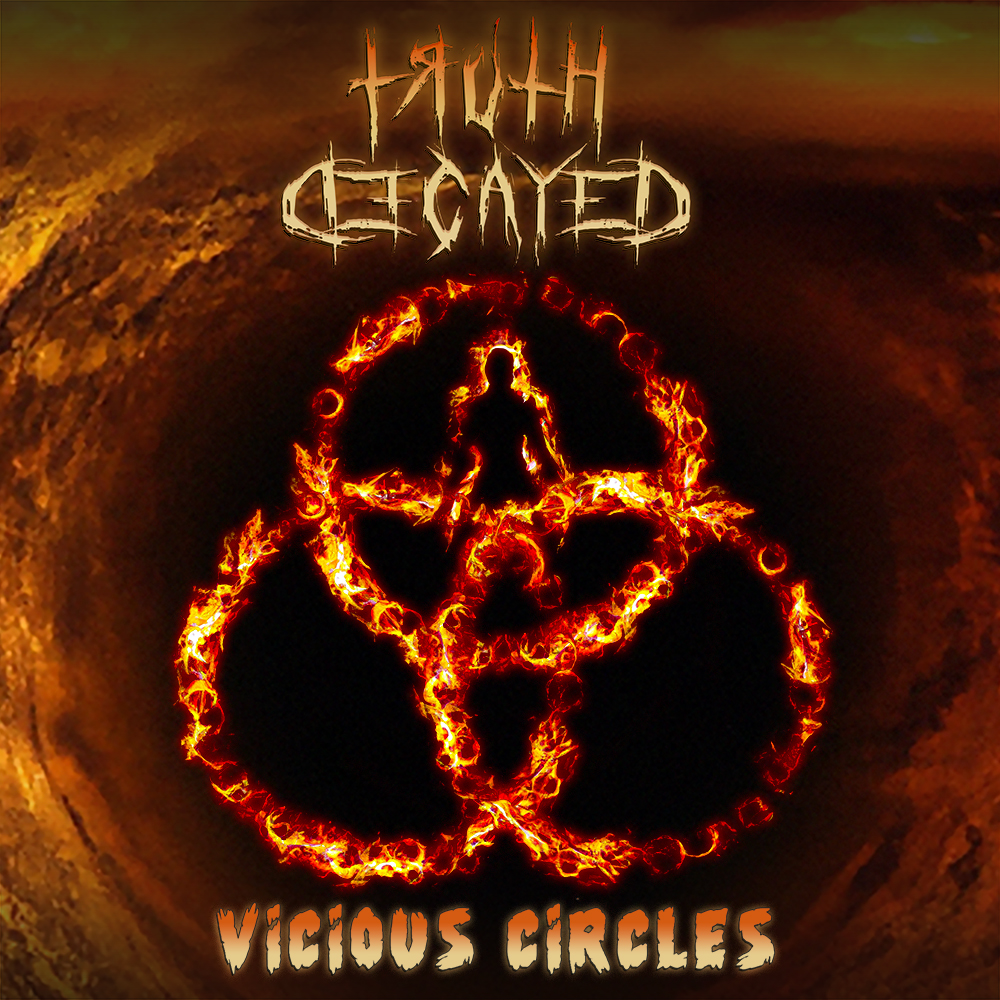 Vicious Circles by Truth Decayed featuring Lilitu Caprinae from Theatre ...
