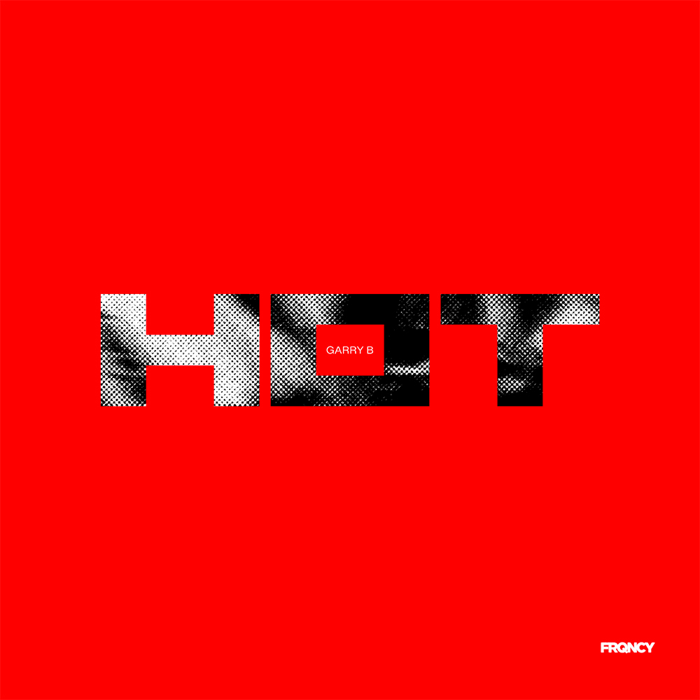 HOT by Garry B