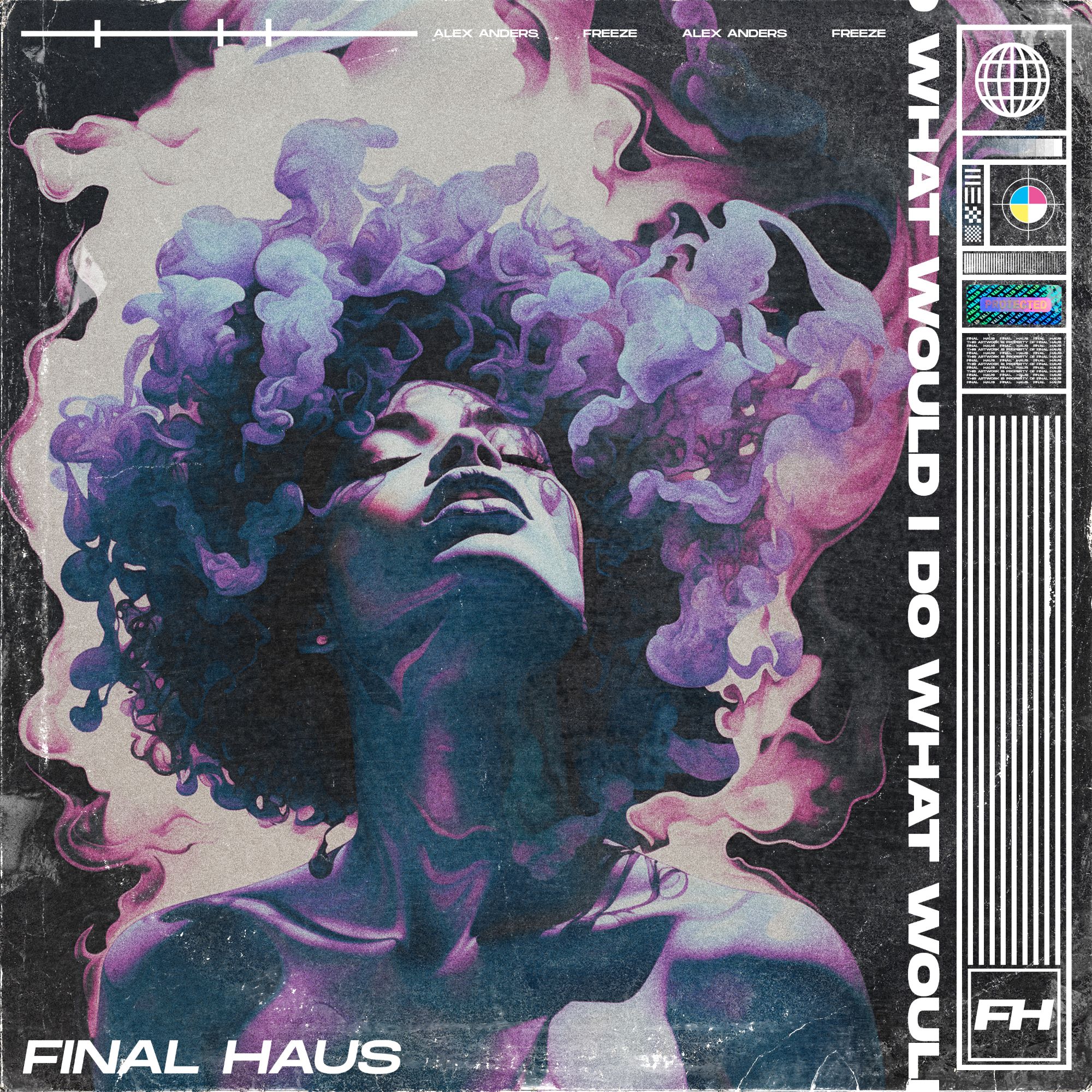 What Would I Do by Alex Anders (US), FREEZE