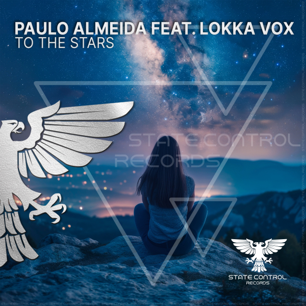 To The Stars by Paulo Almeida feat. LOKKA VOX