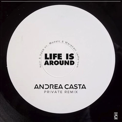 Noir & Haze vs Maesic & Marshall Jefferson - Life Is Around (Andrea ...