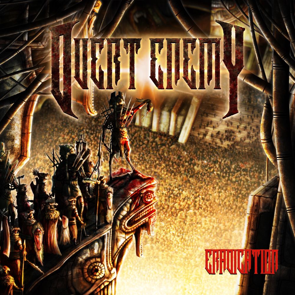 Eradication by Overt Enemy