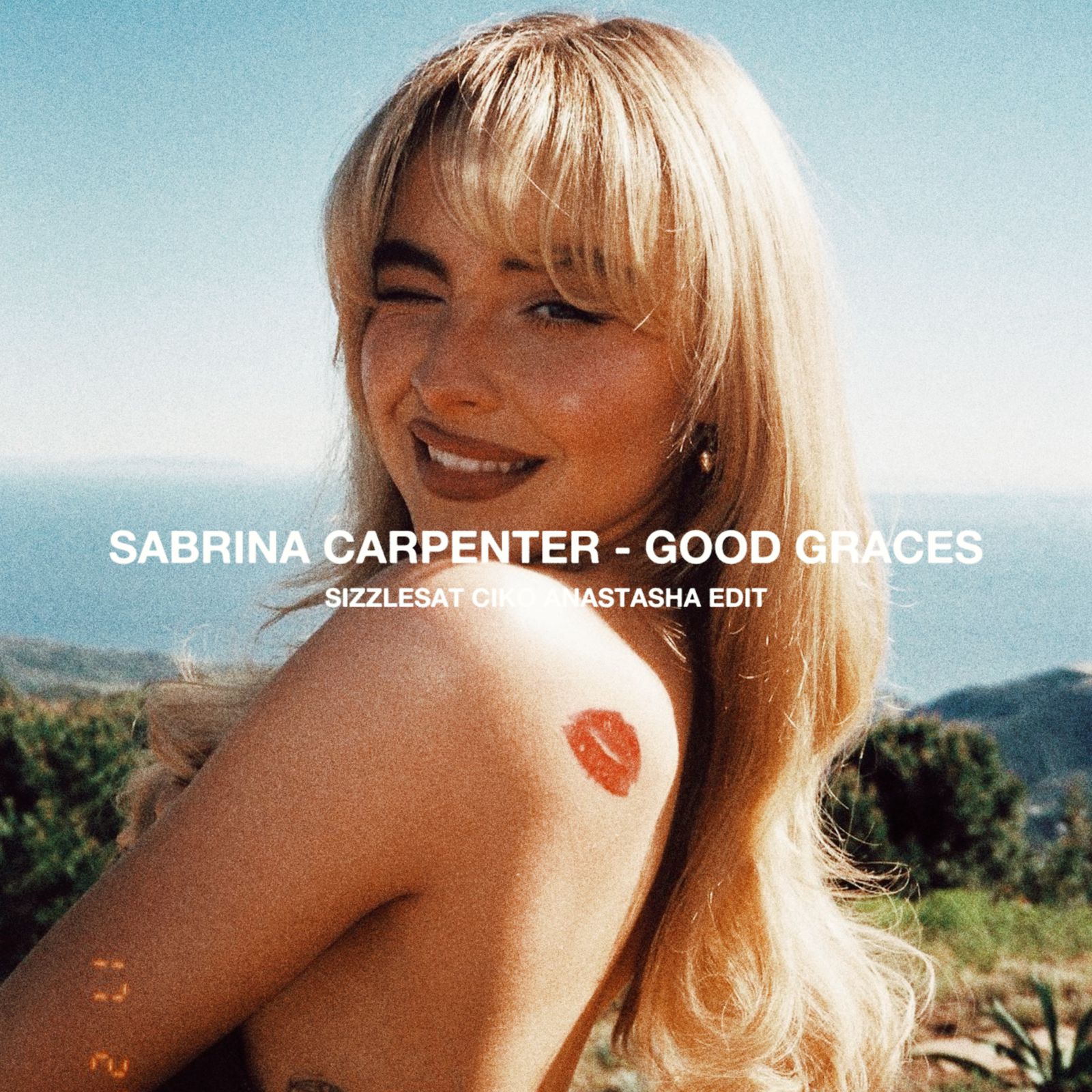 Good Graces (Sizzlesat, Ciko & Anastasha Edit) by Sabrina Carpenter | Free Download on Hypeddit
