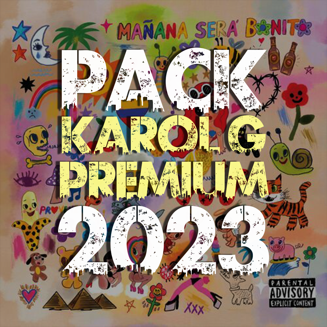 Super Pack Album Karol G Premium 2023 + BONUS BUY by DJ Collin | Hypeddit