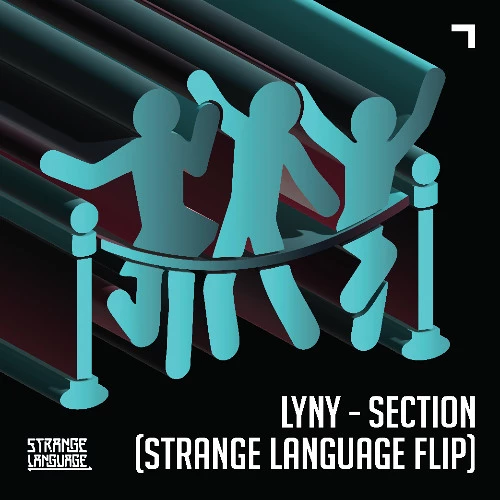 LYNY - SECTION (STRANGE LANGUAGE FLIP) by strange language | Free ...