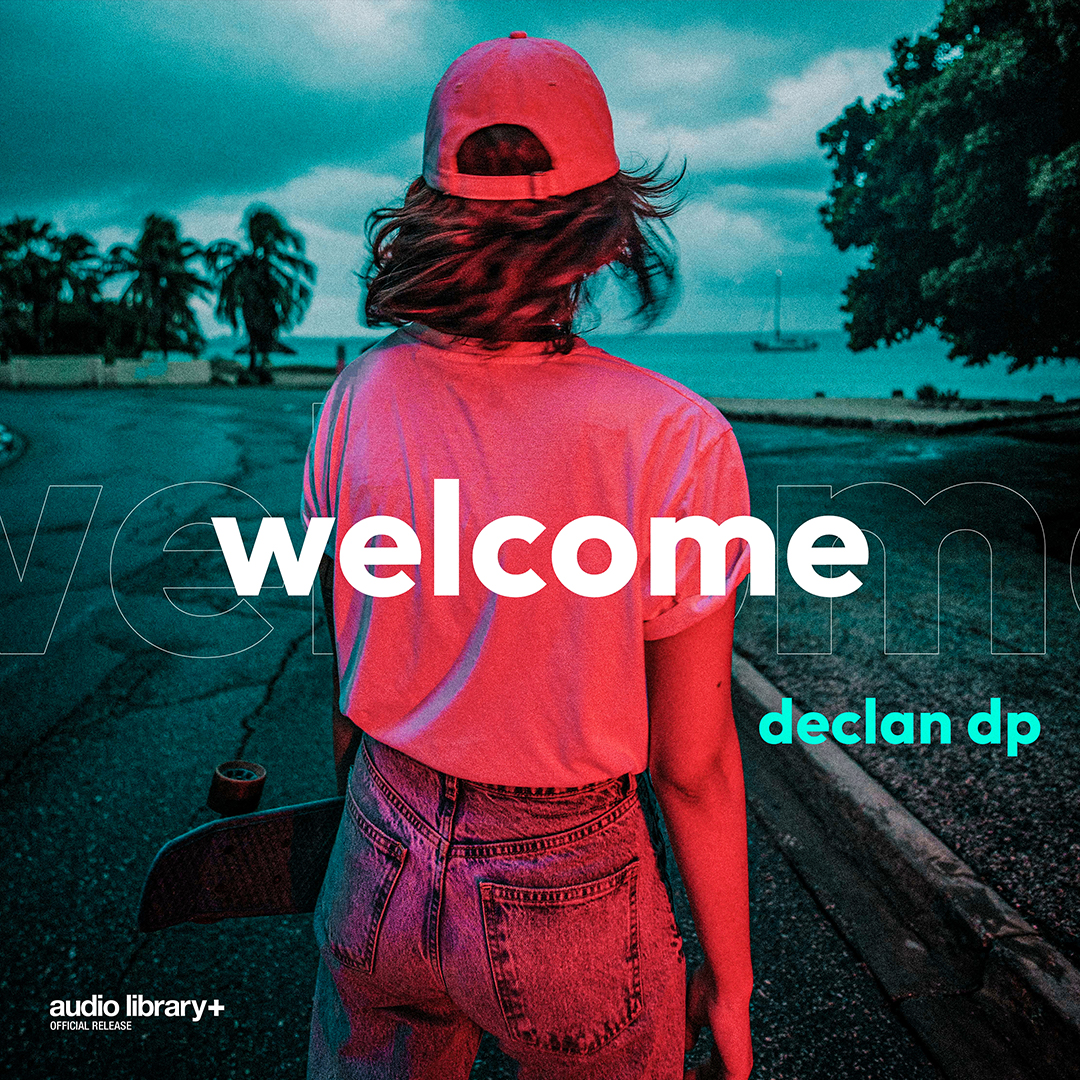 Welcome by Declan DP