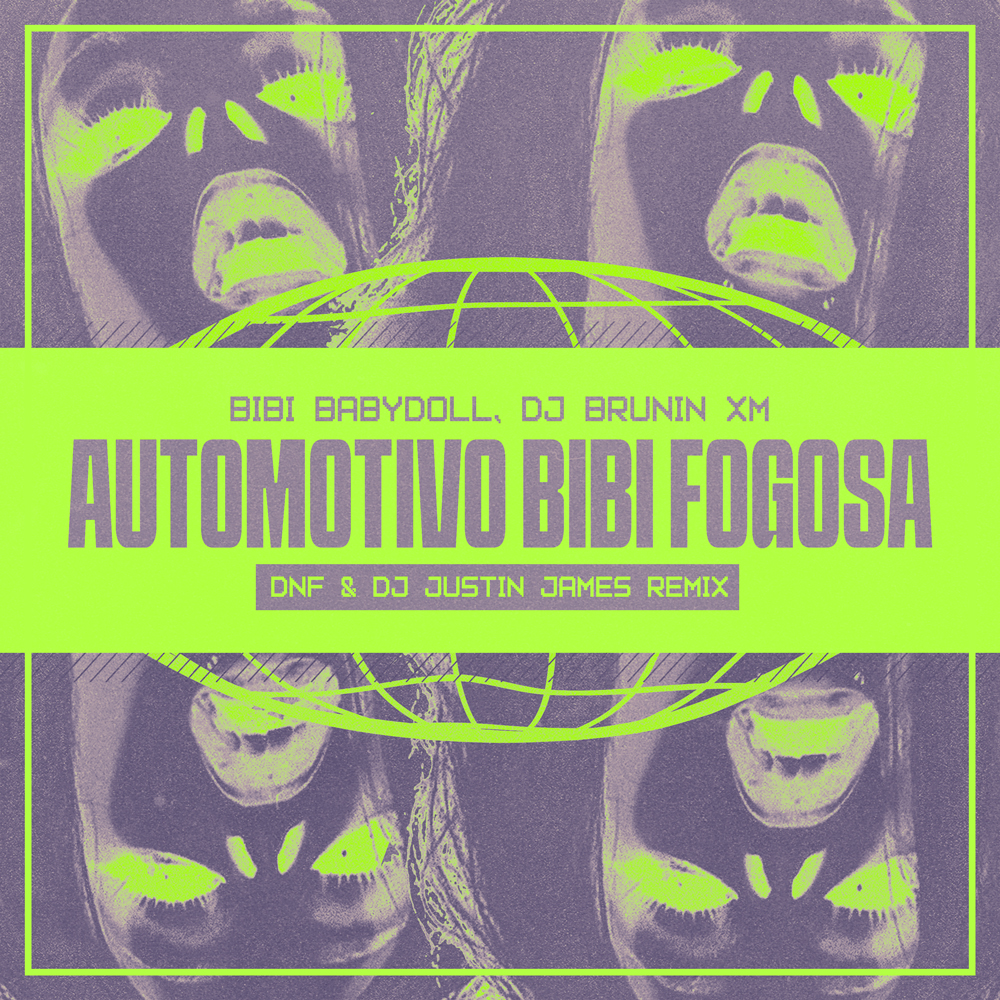 Automotivo Bibi Fogosa (DNF X DJ Justin James Remix) by Bibi Babydoll ...